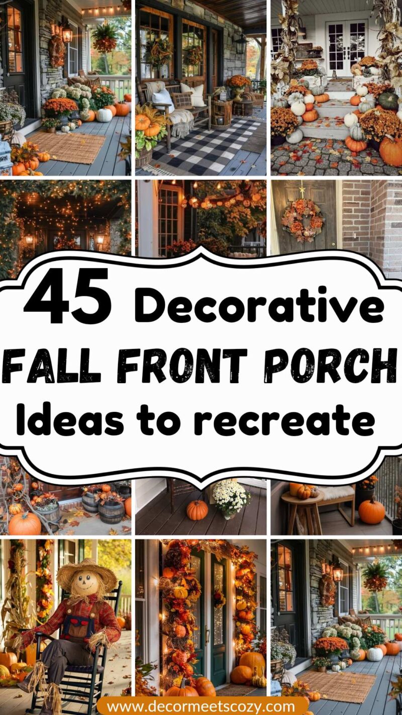 45 DECORATIVE FALL FRONT PORCH IDEAS TO RECREATE NOW - decor meets cozy