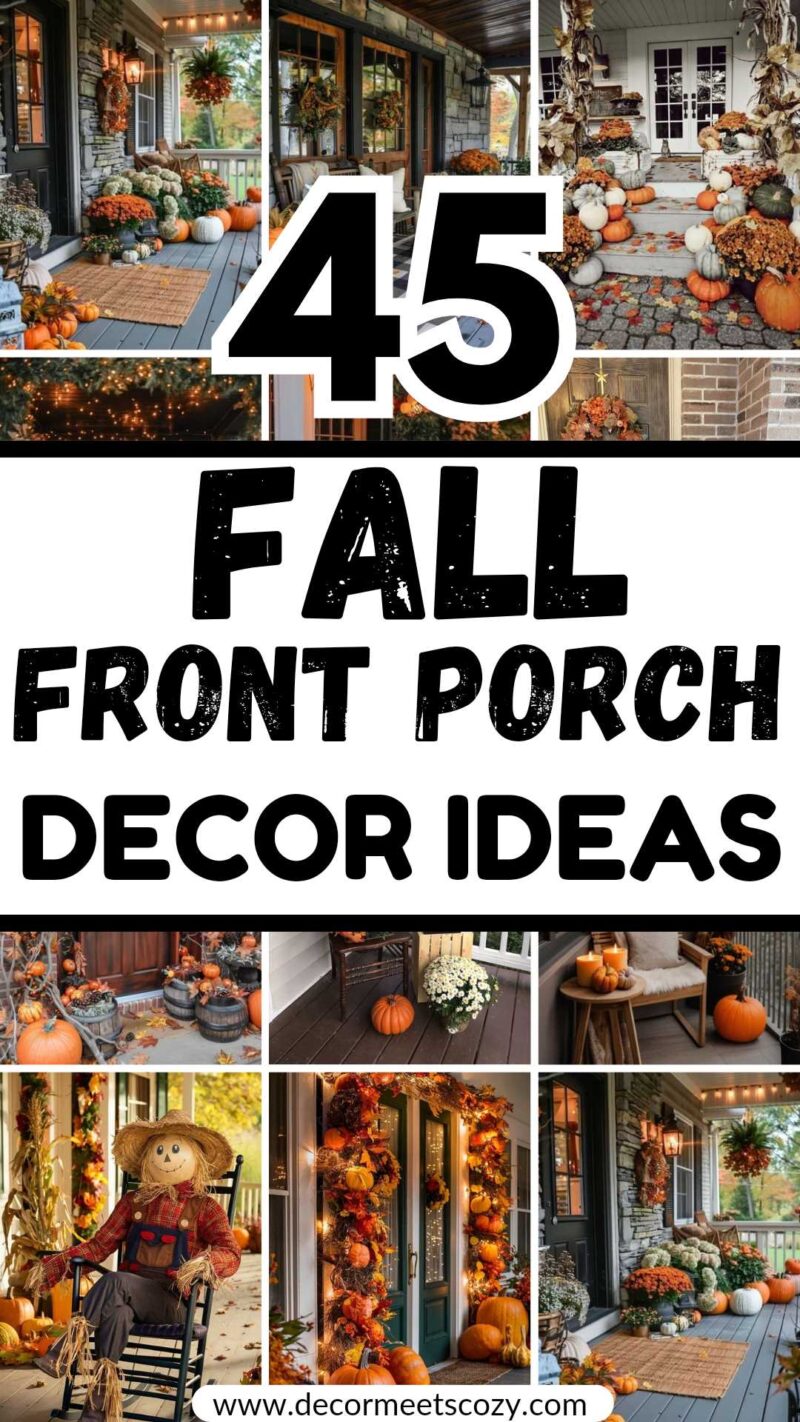 45 DECORATIVE FALL FRONT PORCH IDEAS TO RECREATE NOW - decor meets cozy